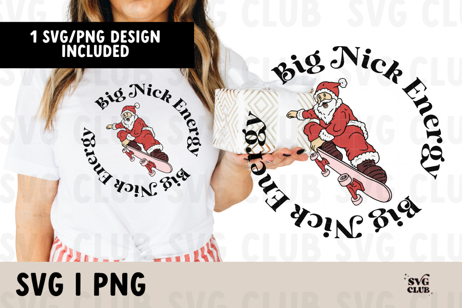 Big Nick Energy SVG/PNG – SVG Club