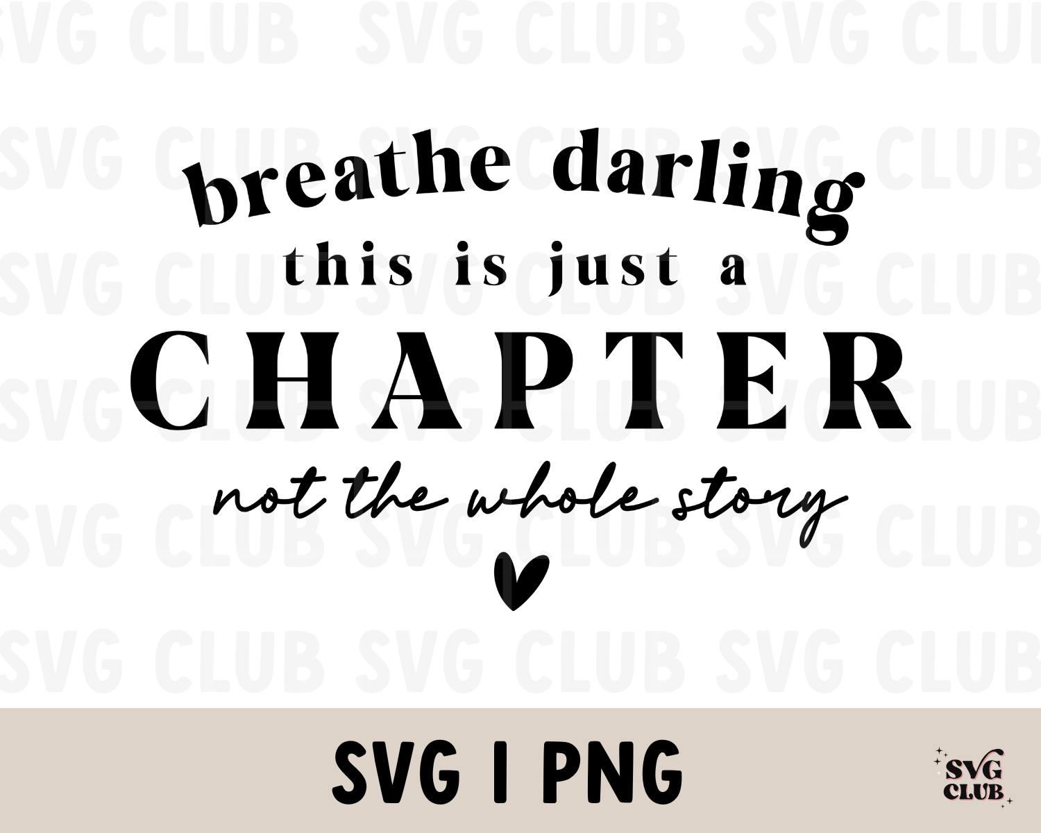 This Is Just A Chapter SVG/PNG – SVG Club